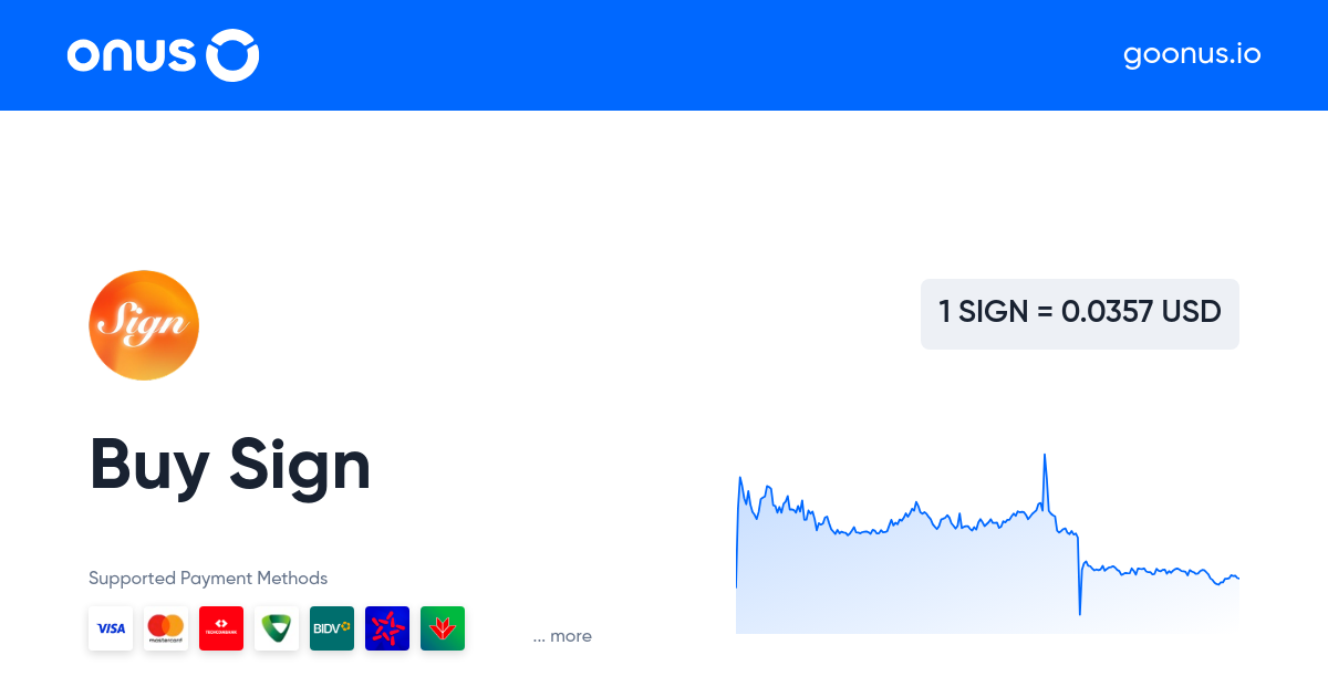 Buy SIGN with Credit Card, Bank Transfer | 5 steps to trade SIGN now