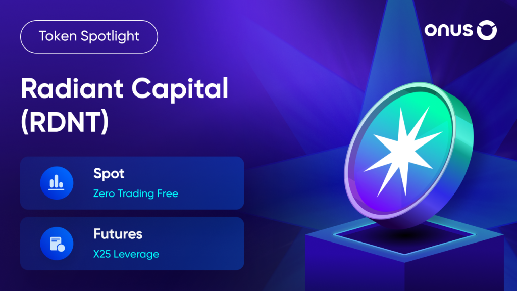 Token Spotlight: Radiant Capital (RDNT) and the advantages of DeFi trailblazers on Layer-2 - EN ...