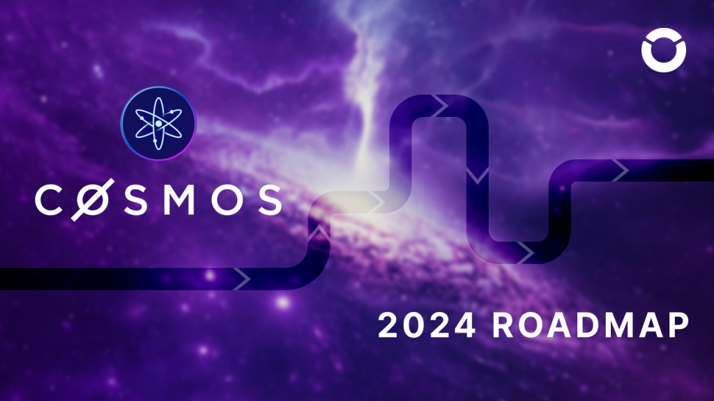 Cosmos reveals its 2024 roadmap - EN Insights