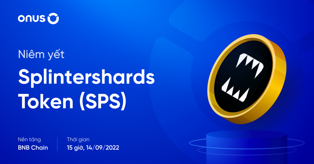 Niêm yết Splintershards (SPS) trên ứng dụng ONUS