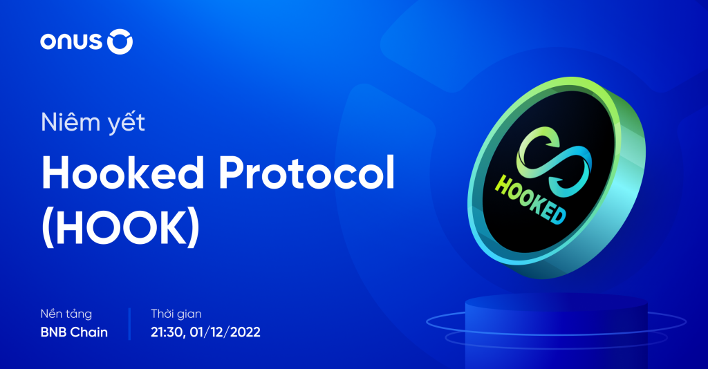 Niêm yết Hooked Protocol (HOOK) trên ứng dụng ONUS