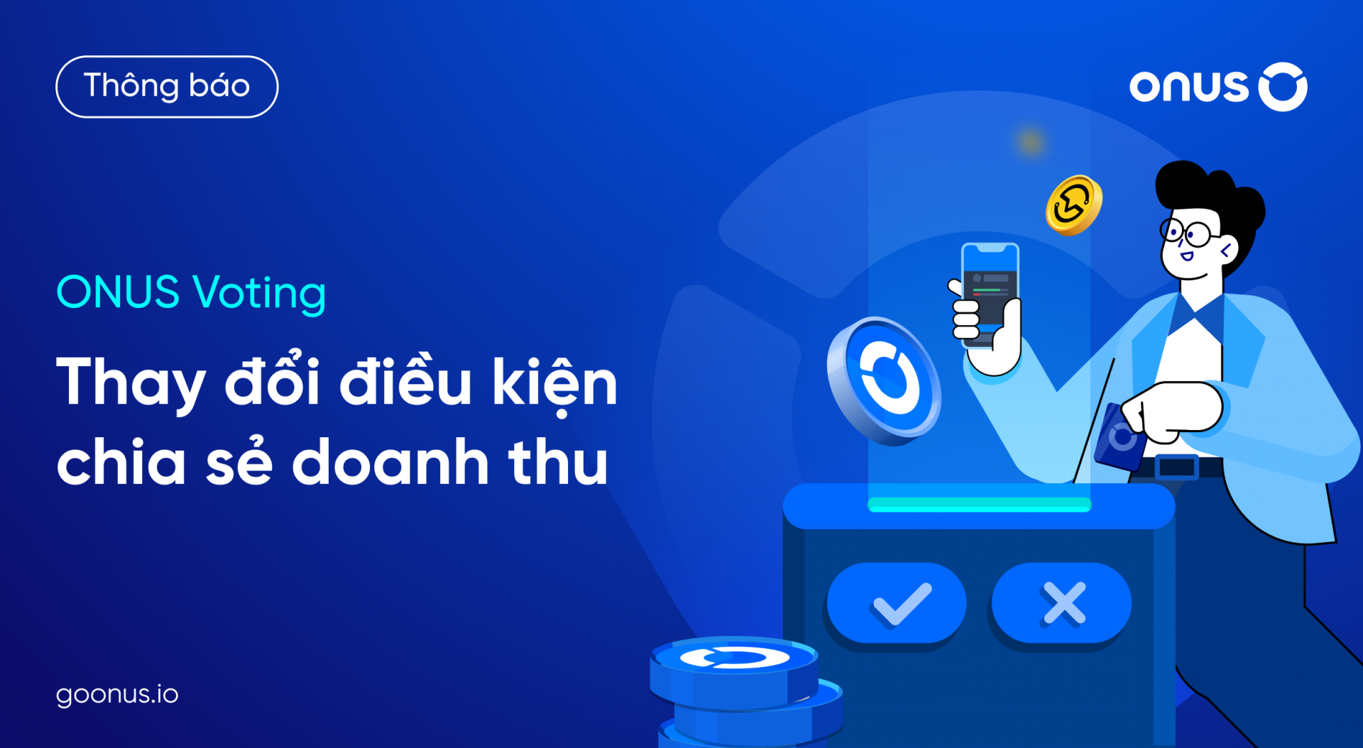 ONUS Voting: Thay đổi điều kiện chia sẻ doanh thu
