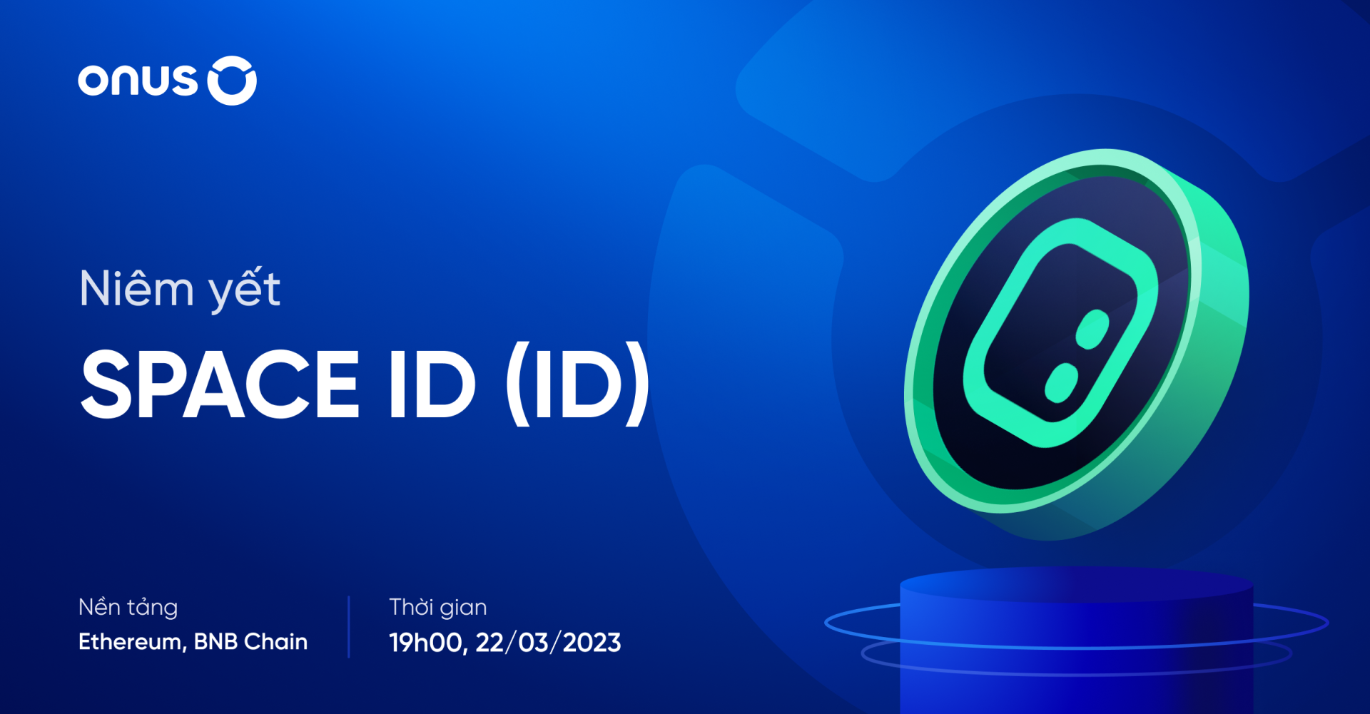 Niêm yết SPACE ID Token (ID) trên ứng dụng ONUS