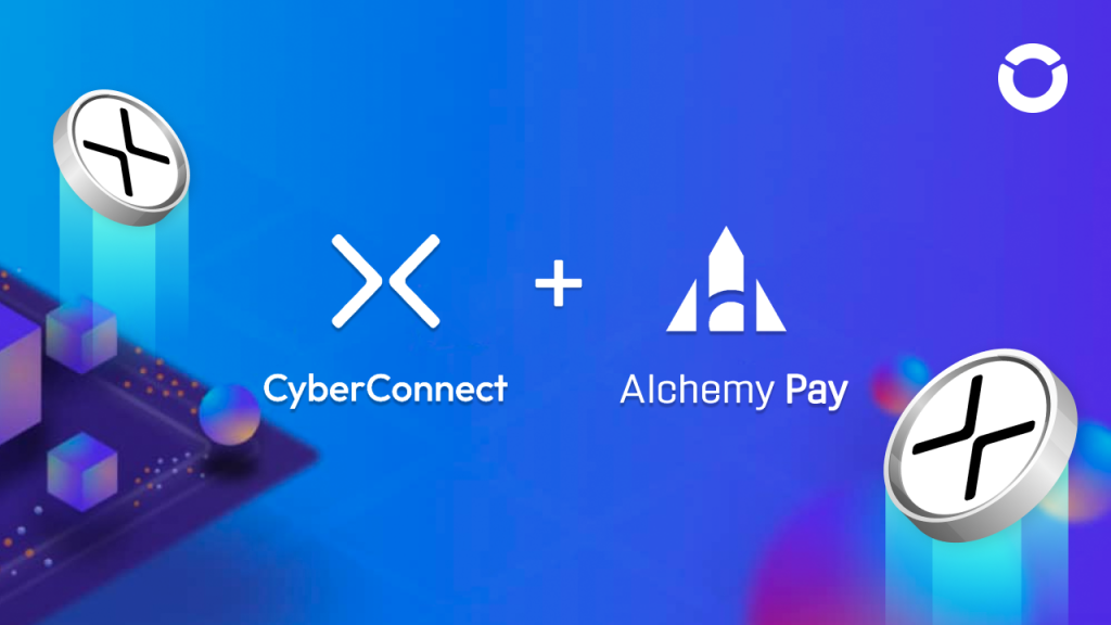 CyberConnect hợp tác với Alchemy Pay, CYBER tăng trưởng 44.9%
