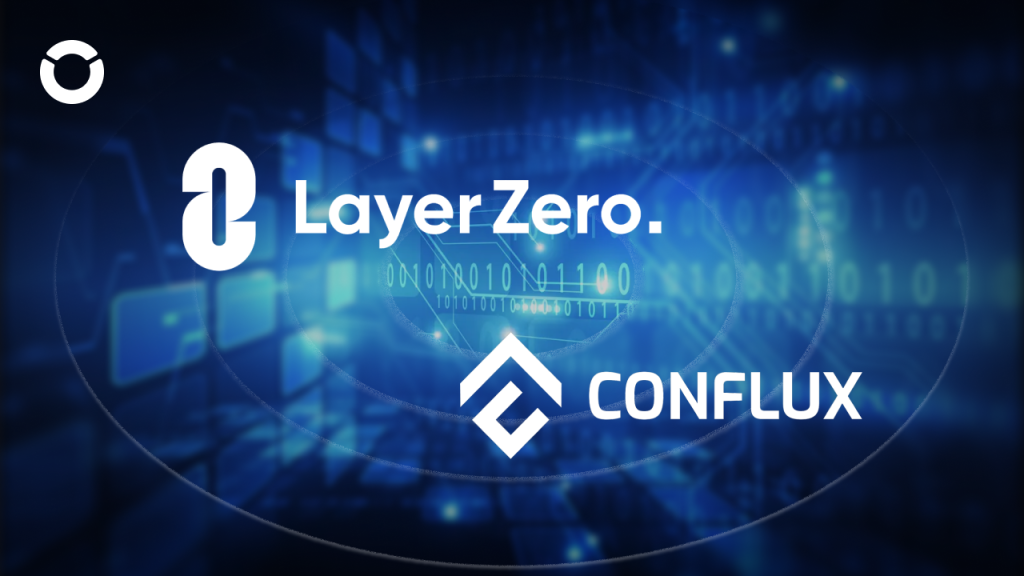 LayerZero hợp tác với Conflux