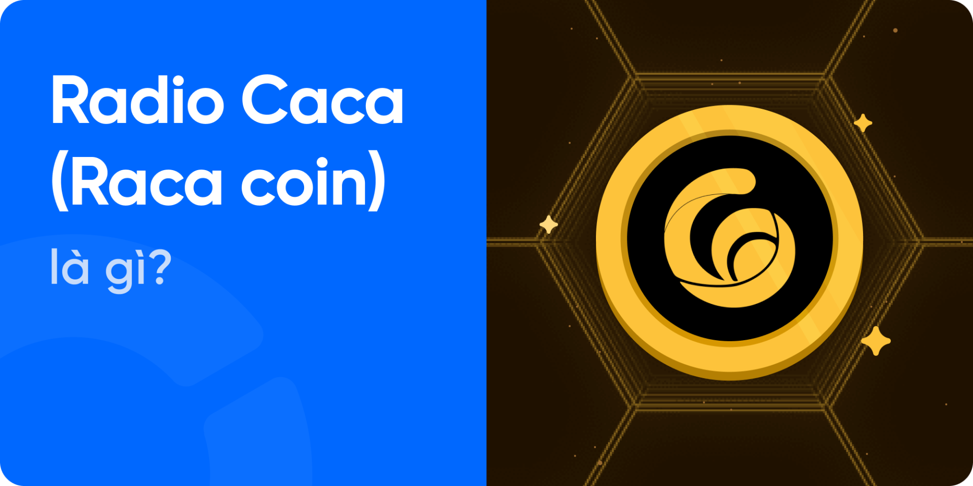Tìm hiểu về Radio Caca và RACA coin 2024