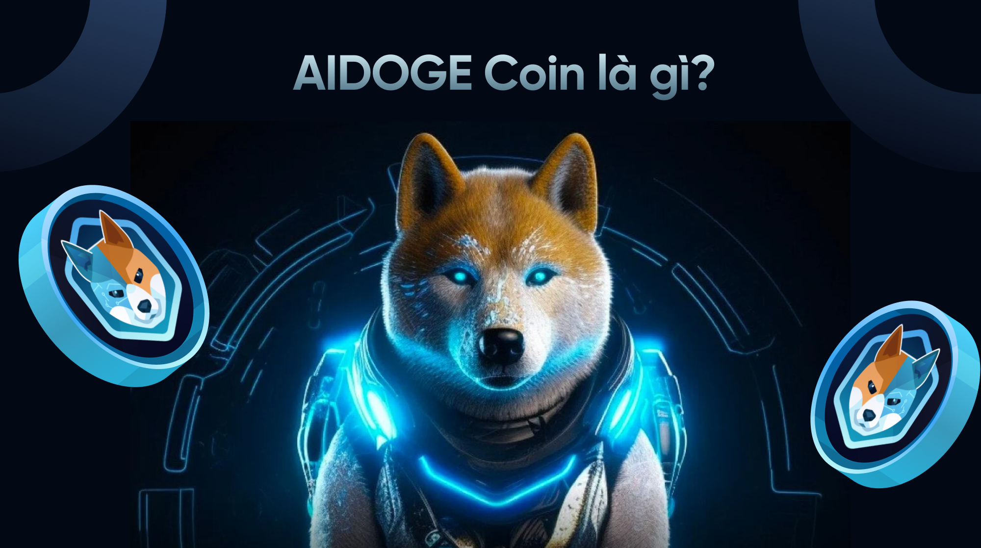 AIDOGE là gì? Tất tần tật về AIDOGE coin và dự án ArbDoge AI
