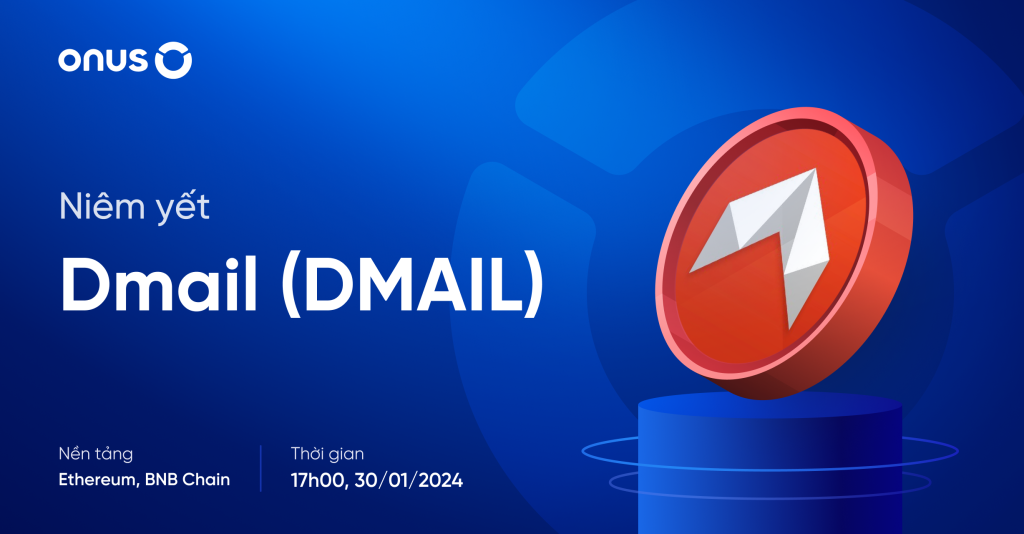 Niêm yết Dmail (DMAIL) trên ứng dụng ONUS
