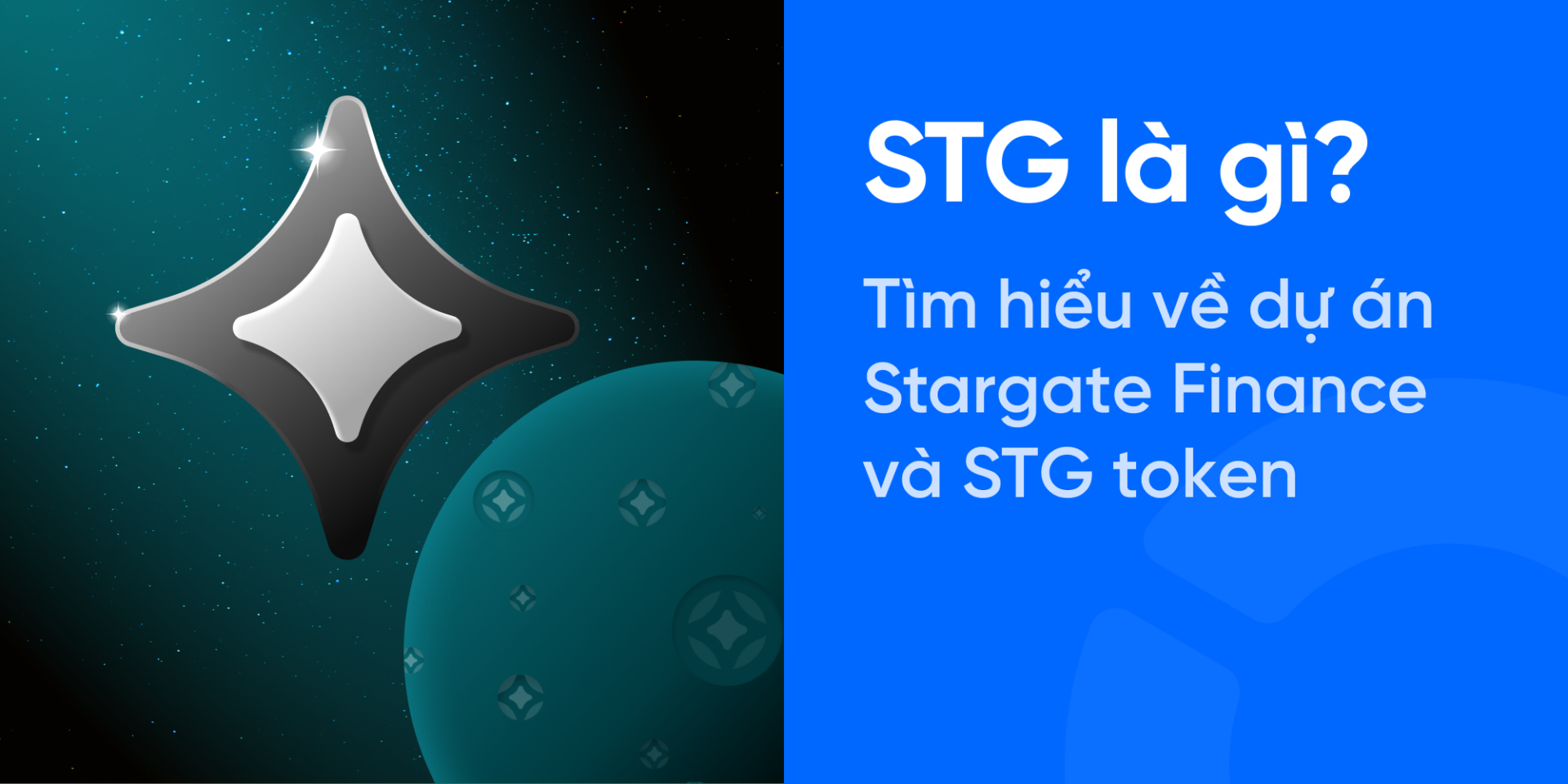 Tổng quan về dự án Stargate Finance và token STG
