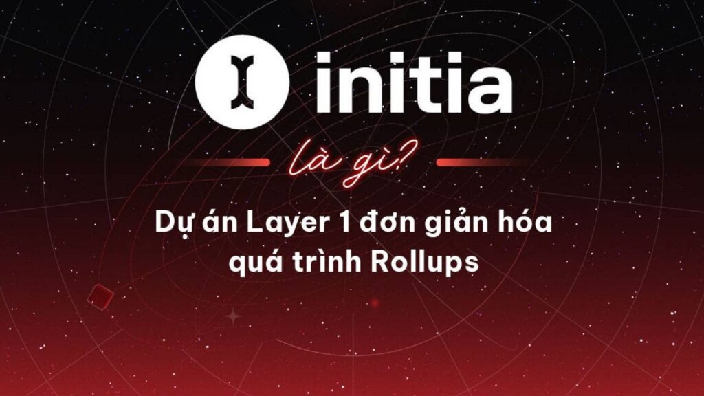 Dự án Layer 1 đơn giản hóa quá trình Rollups