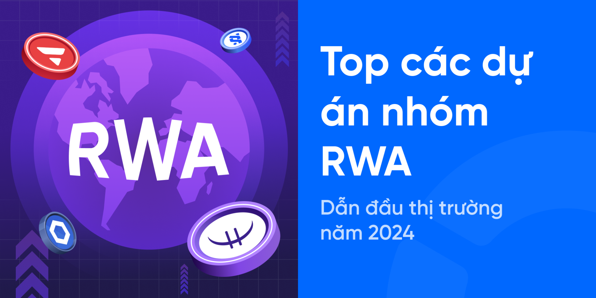 Các dự án nhóm RWA nổi bật nhất 2024