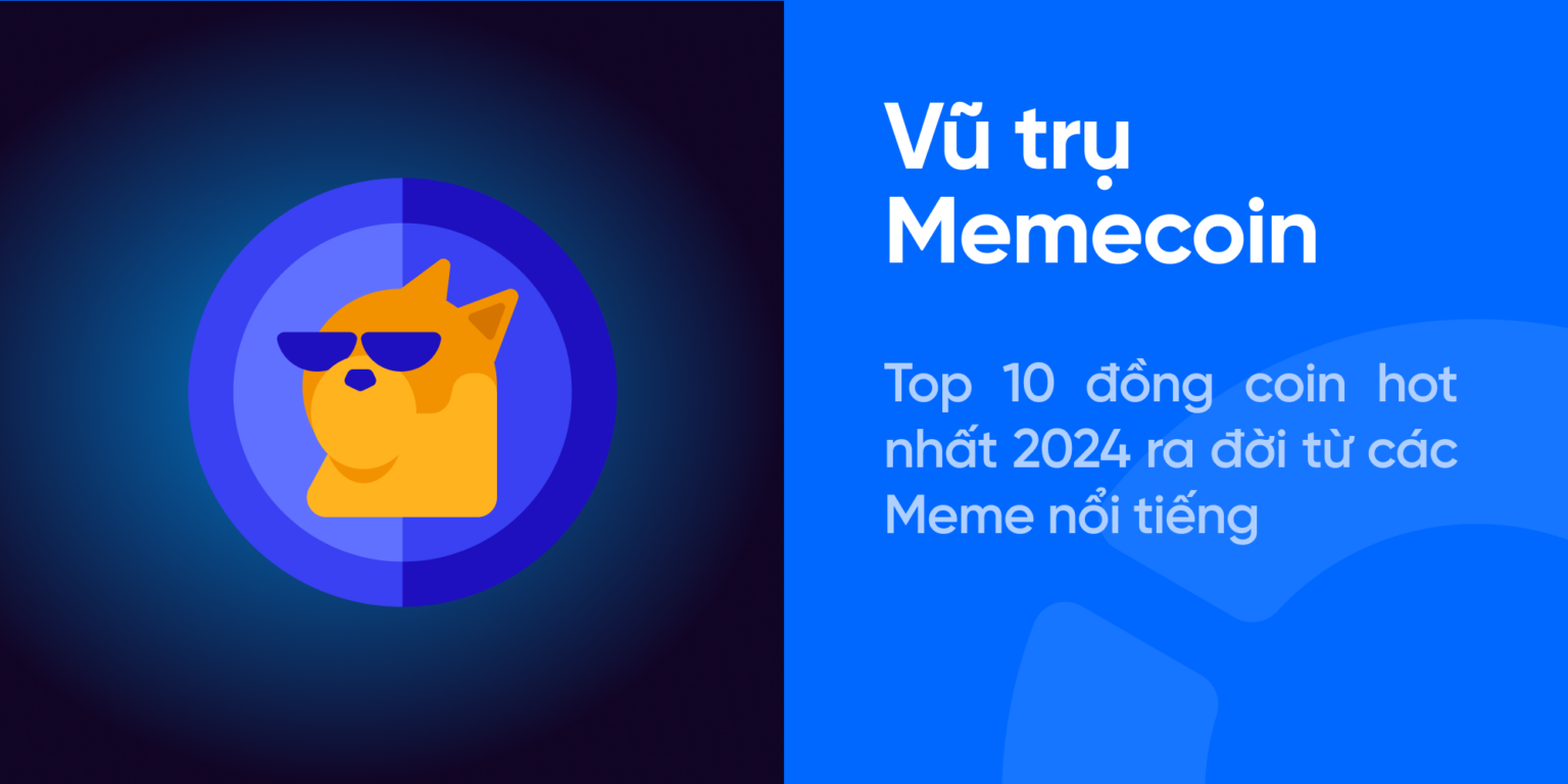 Top 5 đồng Memecoin hot nhất được tạo ra từ meme nổi tiếng
