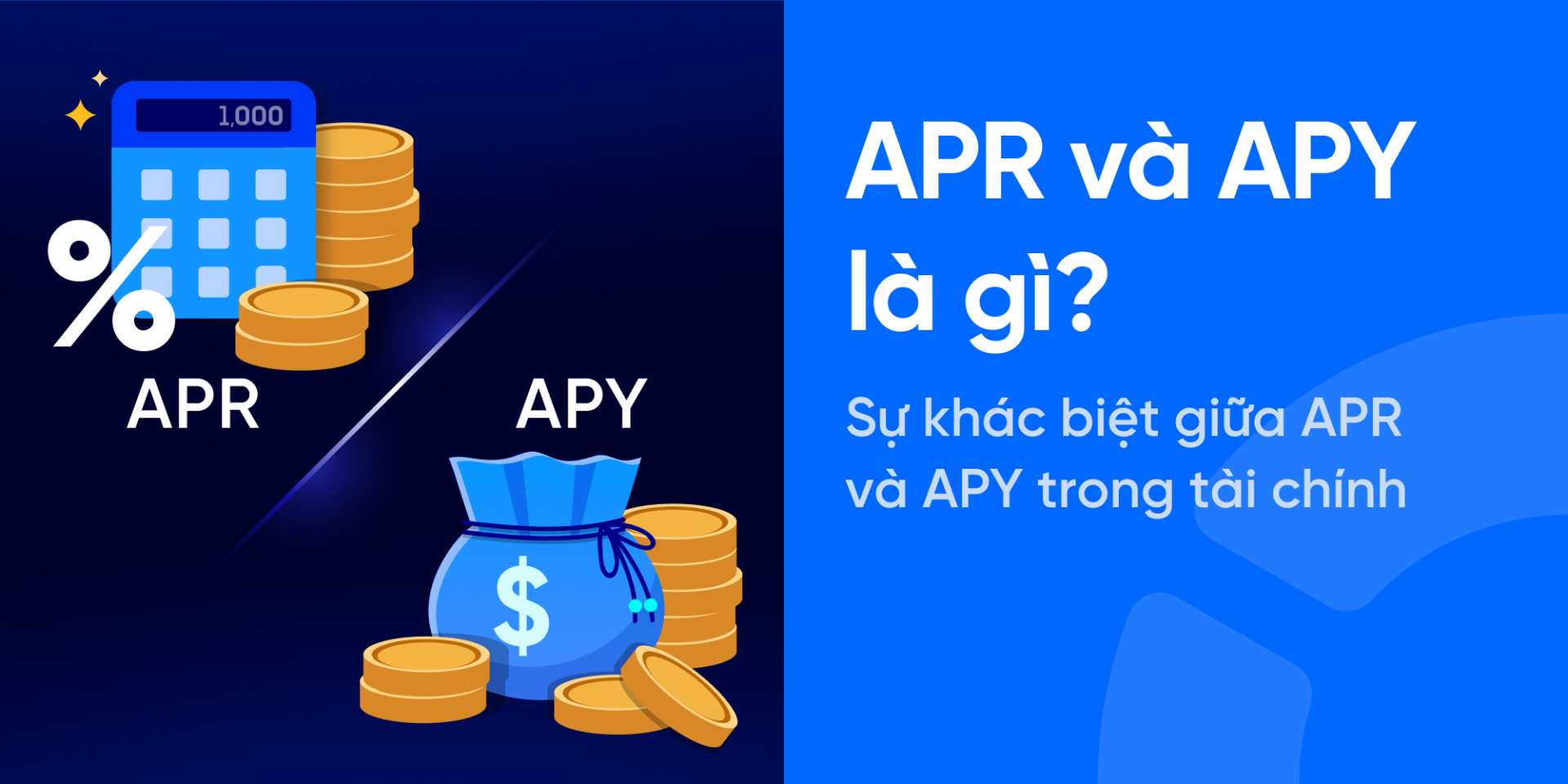 APR và APY là gì? Sự khác biệt giữa APR và APY trong tài chính