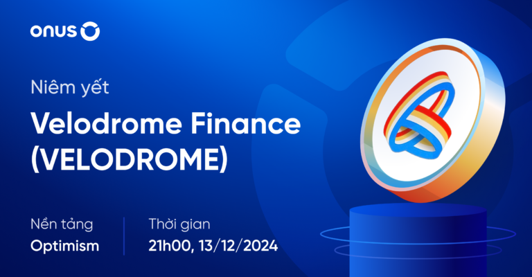 Niêm yết Velodrome Finance (VELODROME) trên ứng dụng ONUS
