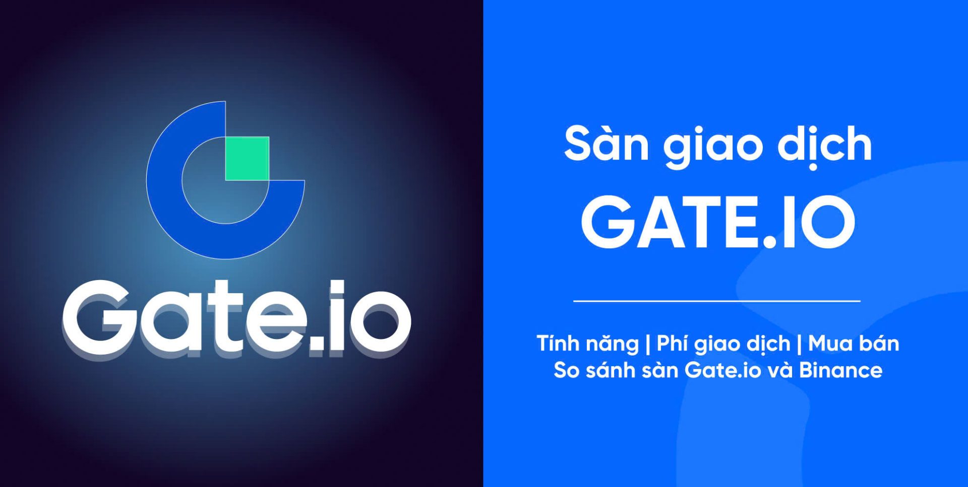 Sàn Gate.io là gì? Sàn Gate.io có uy tín không?