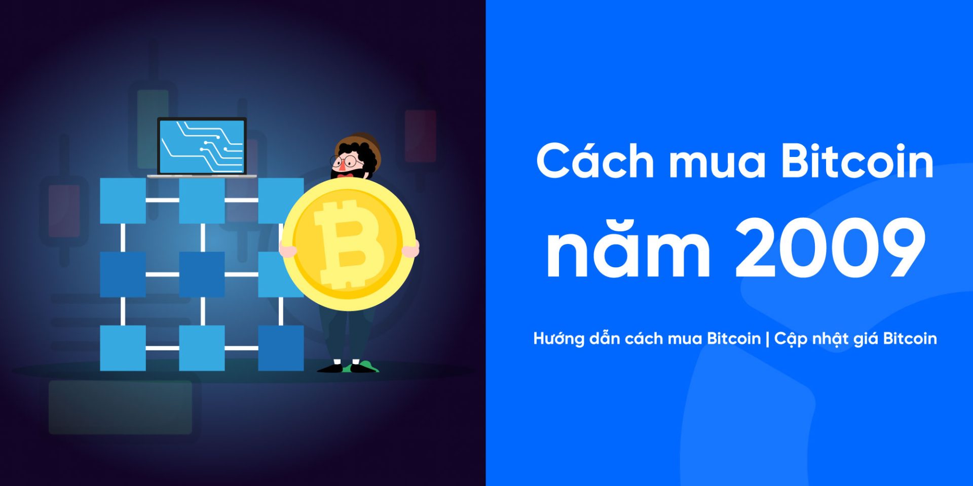 Cách mua Bitcoin năm 2009 như thế nào?