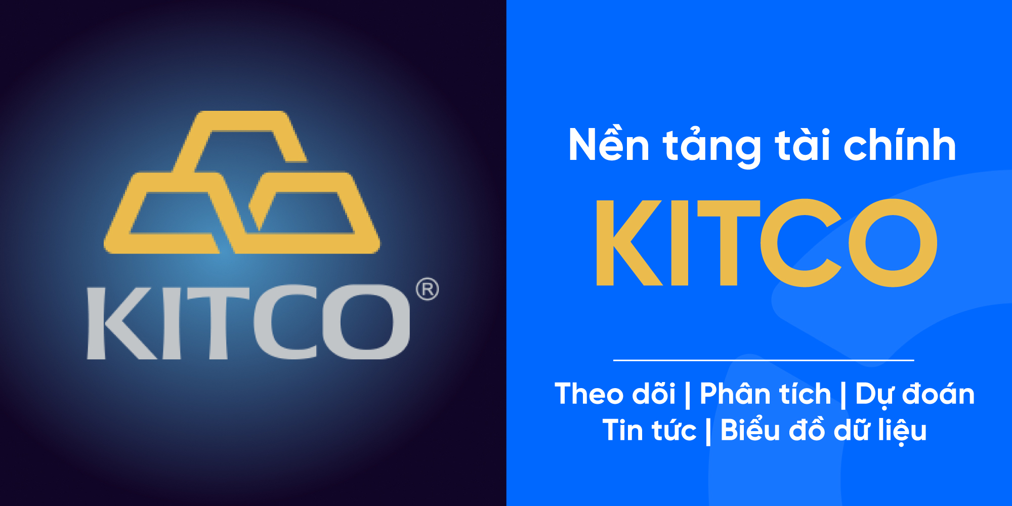 Giá vàng Kitco là gì? Cách đọc biểu đồ giá vàng Kitco năm 2025
