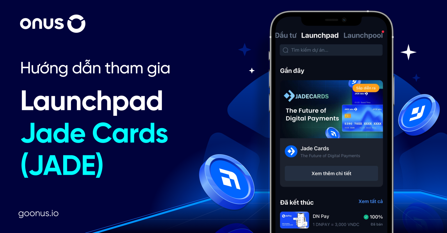 Hướng dẫn tham gia Launchpad Jade Cards (JADE)