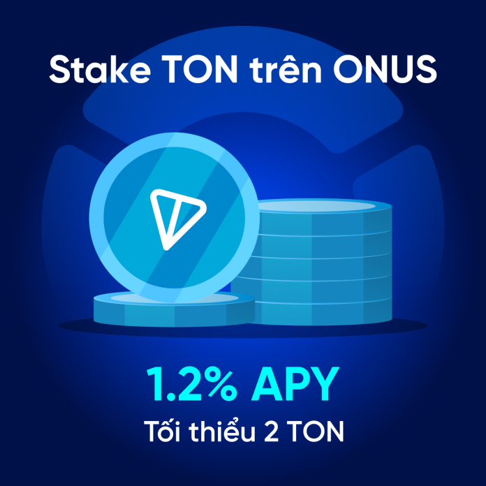 TON Staking là gì? Tiết lộ cách nhận lãi từ TON hiệu quả nhất