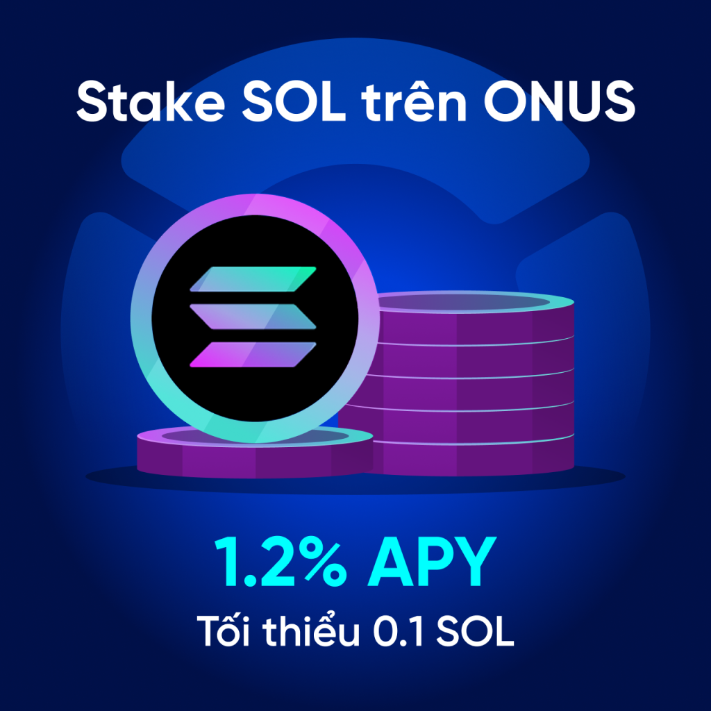 Staking SOL là gì? Hướng dẫn staking SOL từ A-Z cho người mới