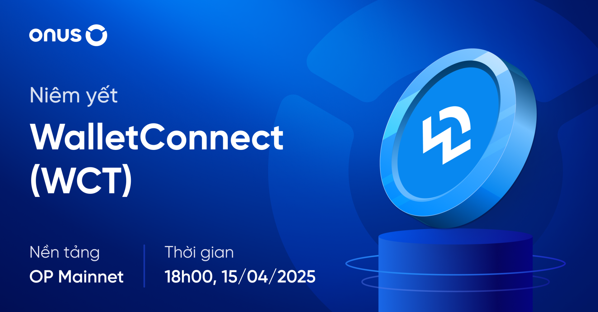 Niêm yết WalletConnect (WCT) trên ứng dụng ONUS