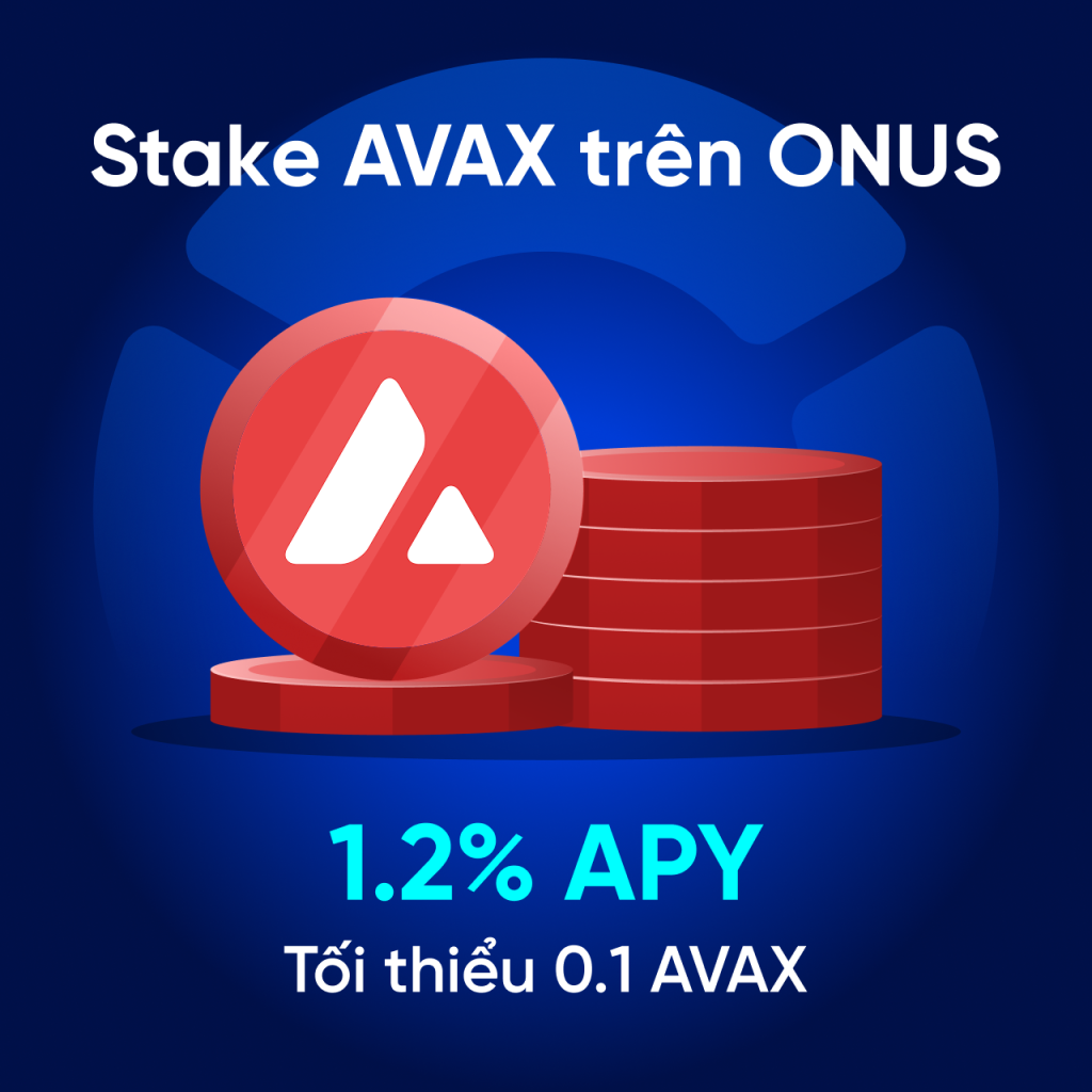 Staking AVAX là gì? Hướng dẫn staking AVAX cho người mới