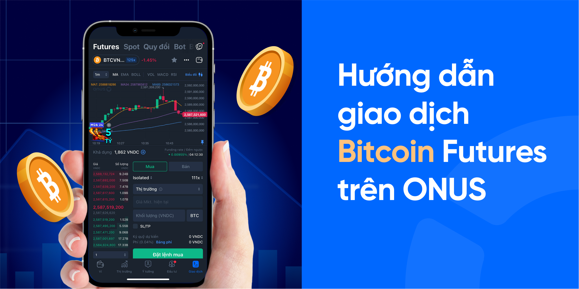 Hướng dẫn cách chơi Bitcoin trên ONUS - Futures Trading