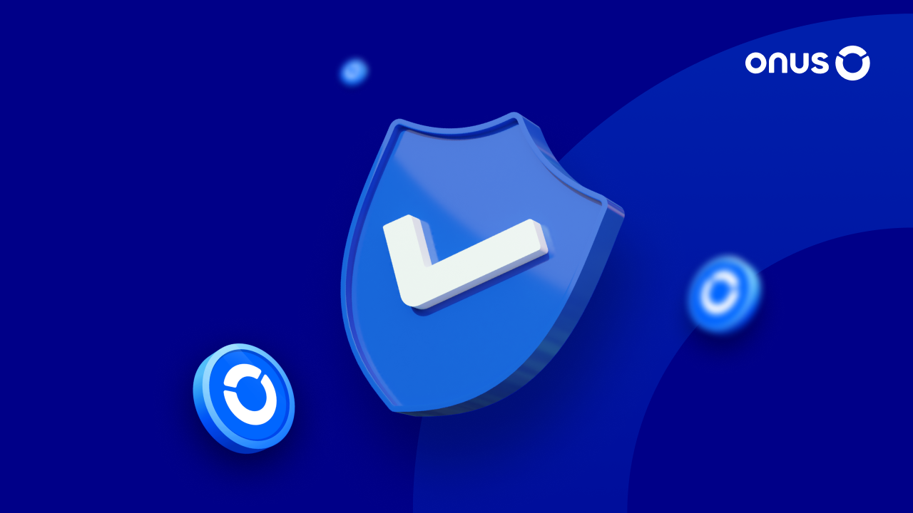 Introducing ONUS Protection Fund – Your Safety, Our Responsibility