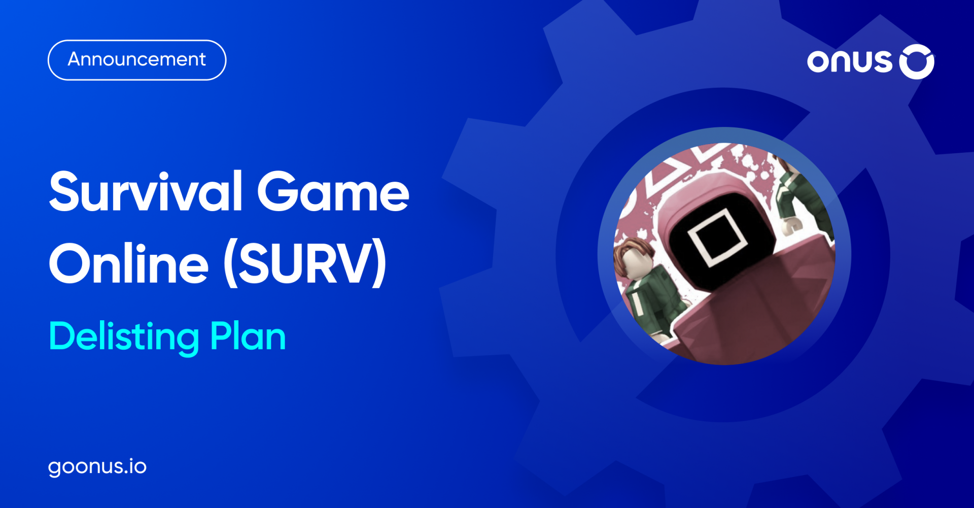Announcement: Survival Game Online (SURV) Delisting Plan