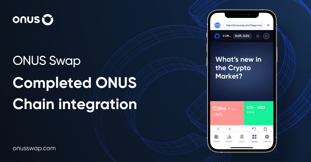 ONUS Swap completed ONUS Chain integration