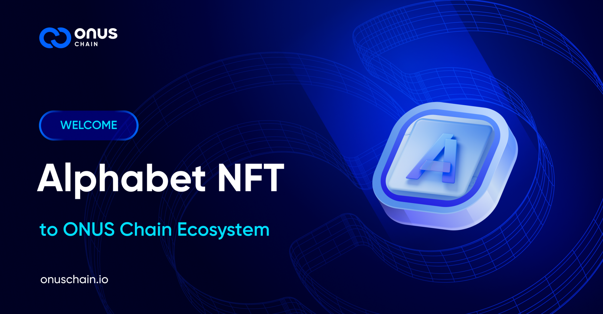 Welcome Alphabet NFT to the ONUS Chain ecosystem