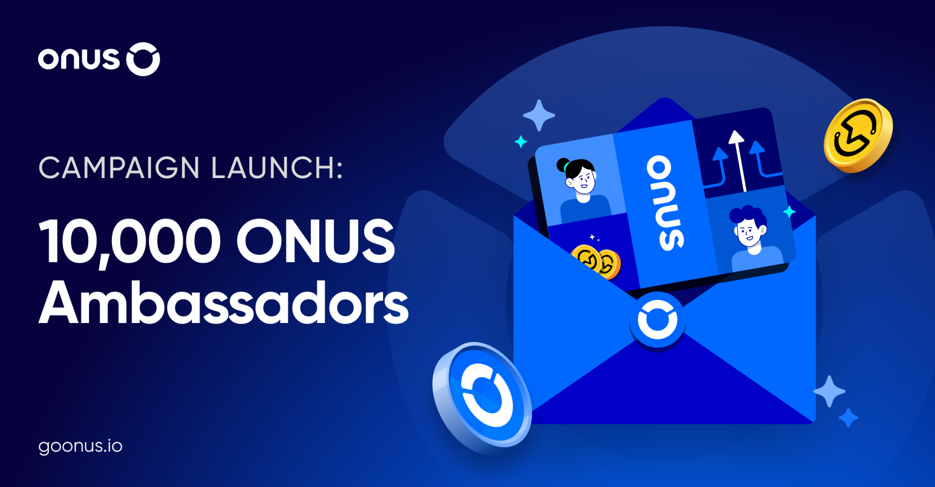Campaign Launch: 10,000 ONUS Ambassadors