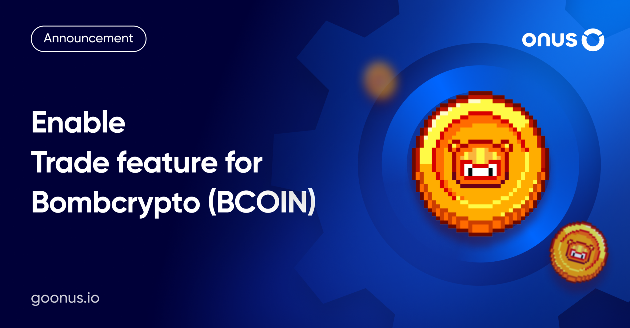 Enable Trade feature for Bombcrypto (BCOIN)