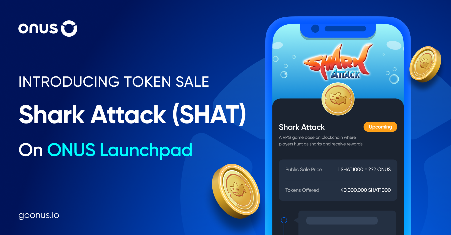 Introducing the Shark Attack (SHAT1000) Token Sale on ONUS Launchpad
