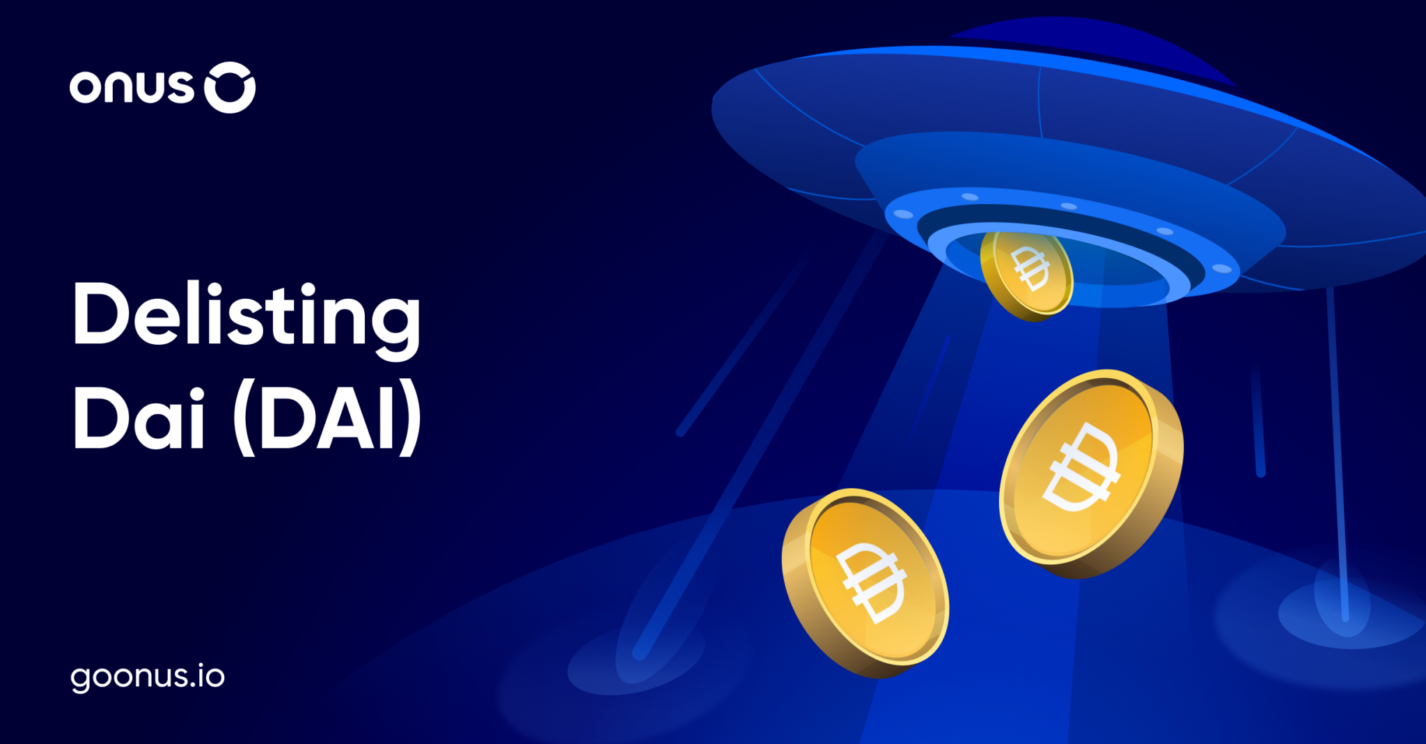 Announcement Dai DAI Delisting Plan